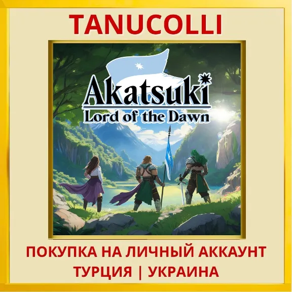 Buy Akatsuki: Lord of the Dawn PS4/PS5/PS Turkey/Ukraine